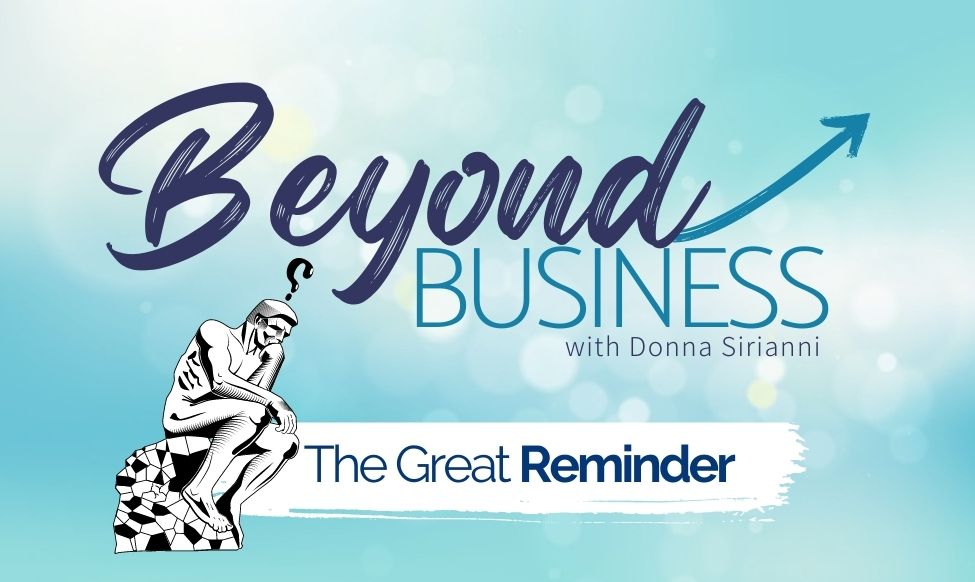 The Great Reminder · Moving Forward Strategies